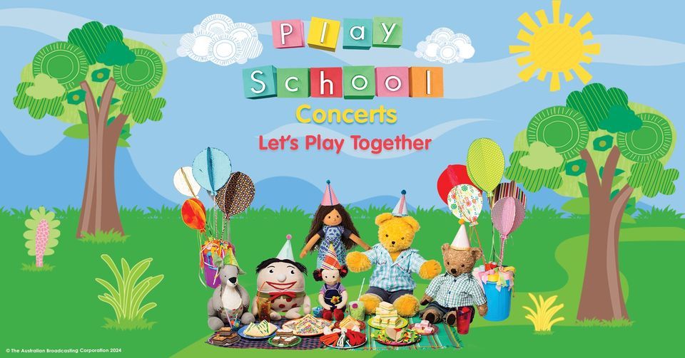 Play School Live in Concert 2024, Glen Eira Town Hall, Hawthorn, 24 ...
