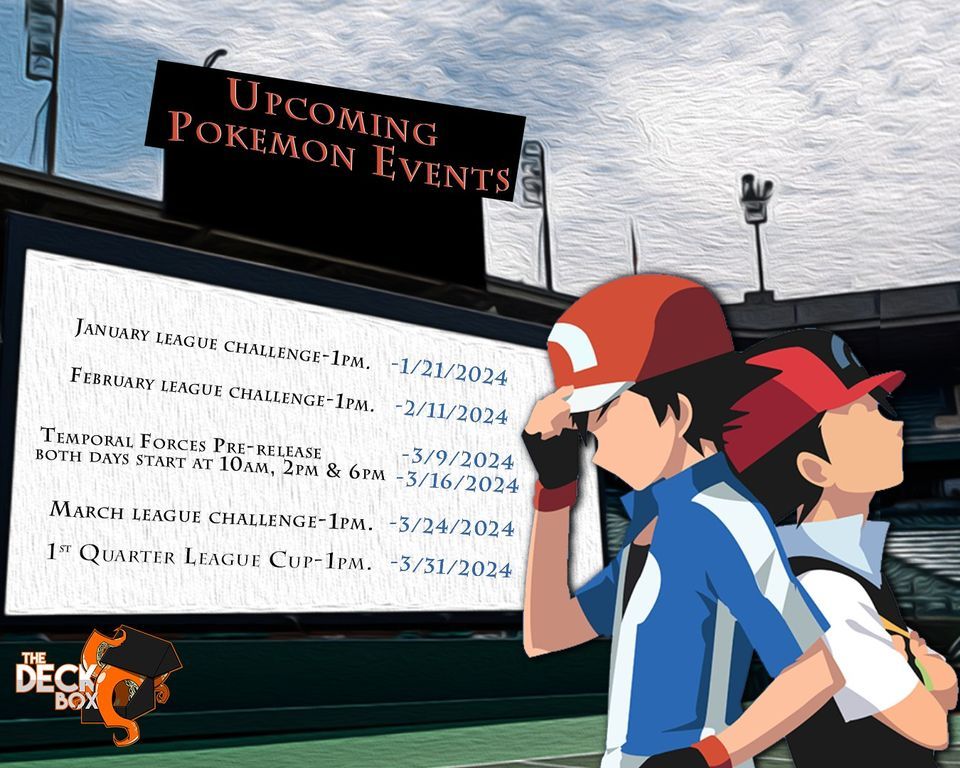 Pokemon League Challenge Season 3 Event 2 (February), The Deck Box ...