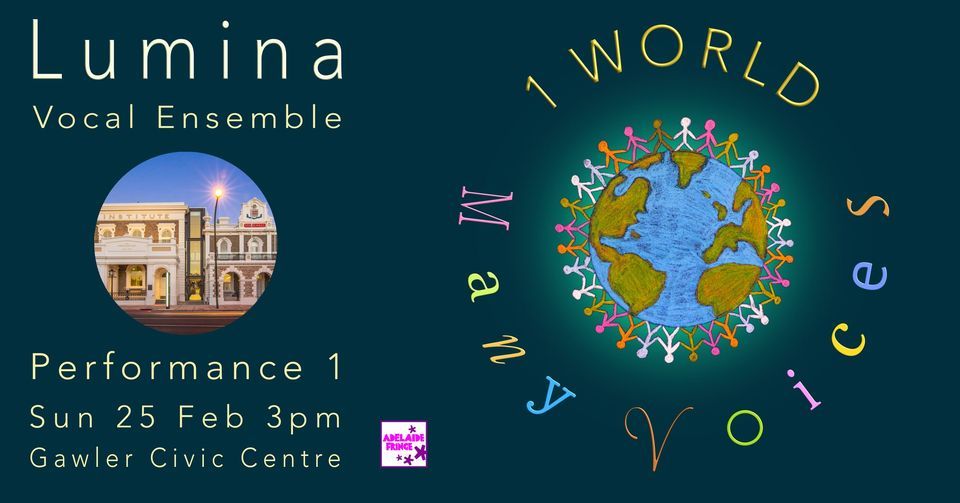 1 World - Many Voices 1, Gawler Civic Centre, February 25 2024 ...