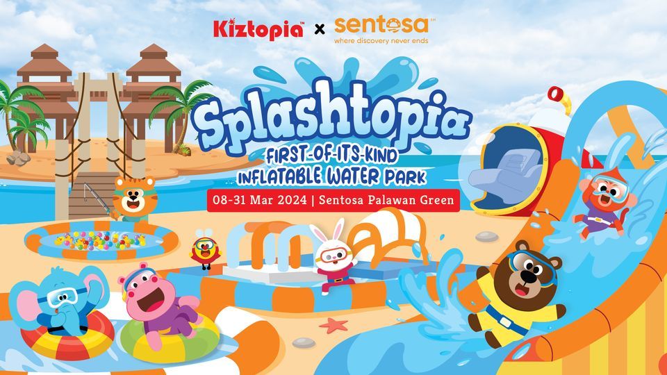 Splashtopia, Palawan Green, Sentosa, Singapore, 8 March 2024 | AllEvents