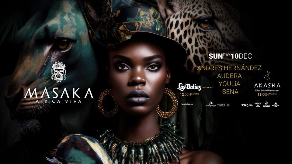 MASAKA AFRICANA (Las Dalias & Akasha), Las Dalias de Ibiza, December 10 ...