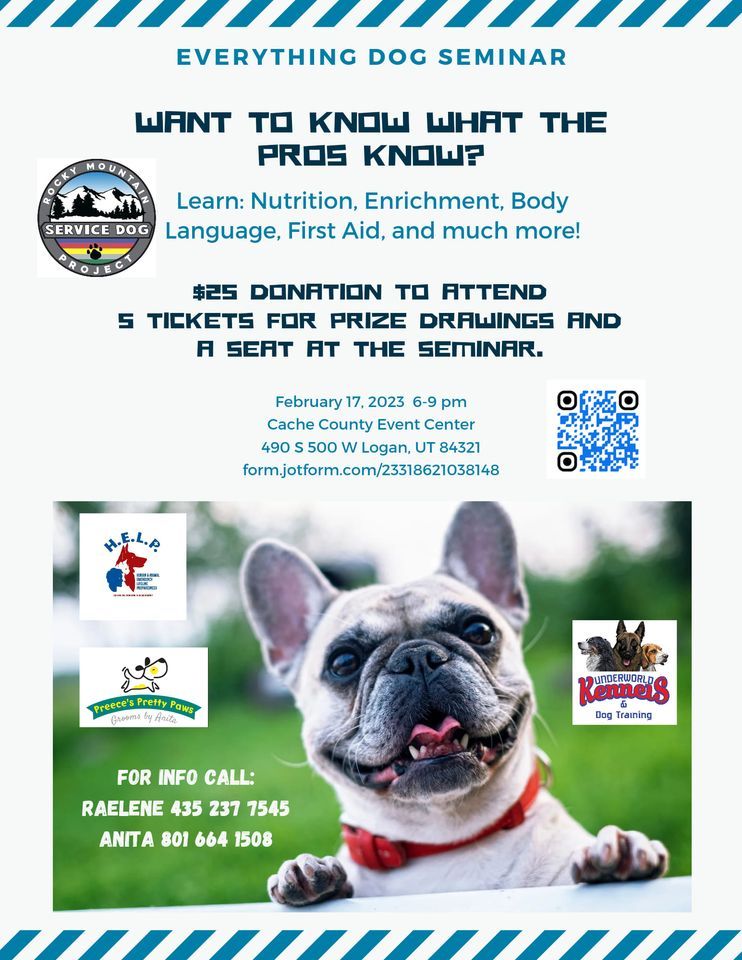 Everything Dog Seminar, Cache County Event Center, Logan, 17 February ...