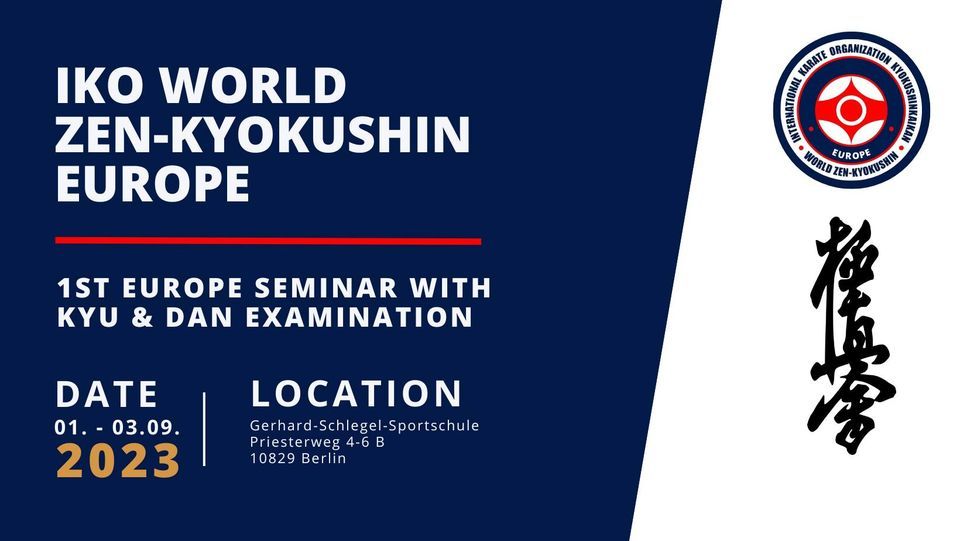 IKO World Zen-Kyokushin Europe | 1st Europe Seminar, Gerhard Schlegel ...