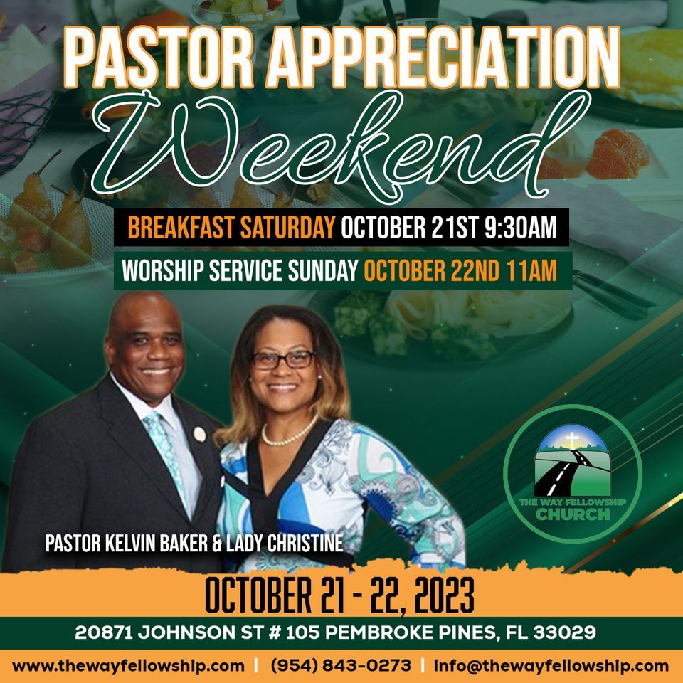 Pastor Appreciation Weekend, 20871 Johnson street suite 105 Pembroke ...
