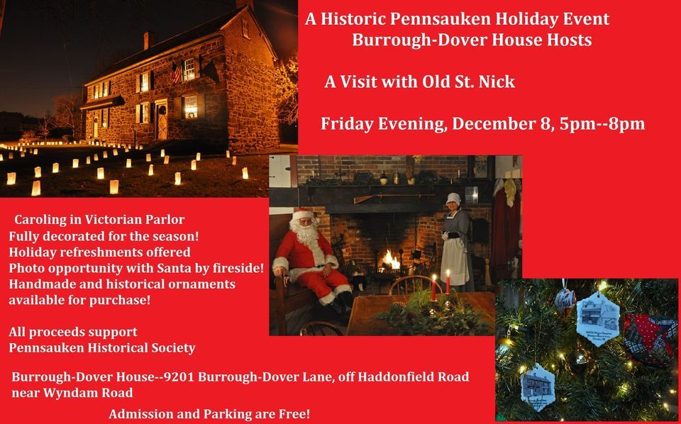 Historic Holiday Visit with Old St. Nick at Burrough-Dover House ...