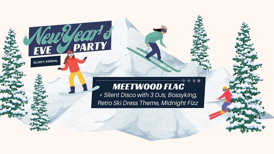 New Years Eve Party - Meetwood Flac - Silent Disco - Bossyking: ESKFEST ...