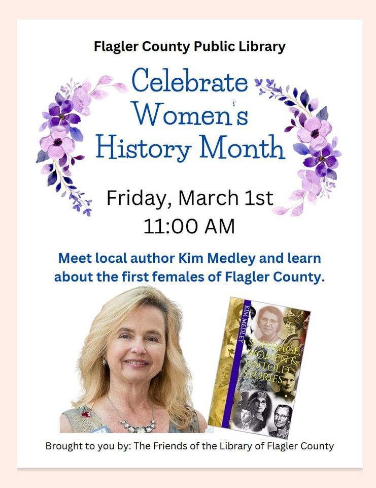 Womens History Month at the Flagler County Library - Palm Coast Branch ...
