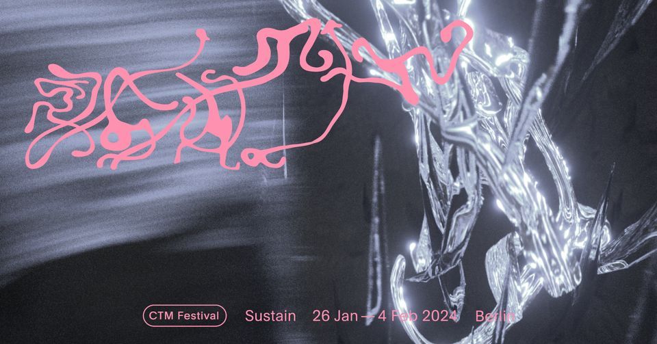 CTM Festival @ OXI, OXI, Berlin, 27 January to 28 January | AllEvents