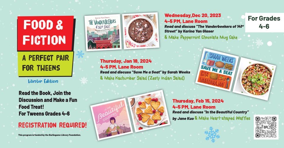 Food & Fiction: A Perfect Pair for Tweens Grades 4th-6th, Burlingame ...