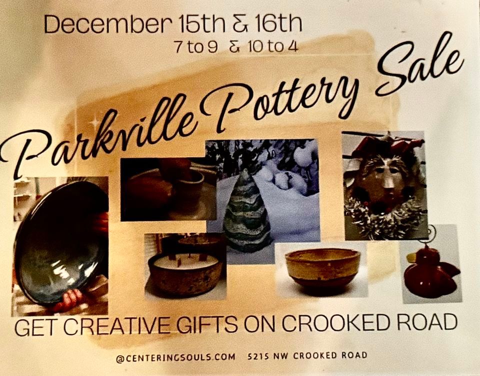 Parkvilles Art House Gathering/ Pottery Sale , Centering Souls ...