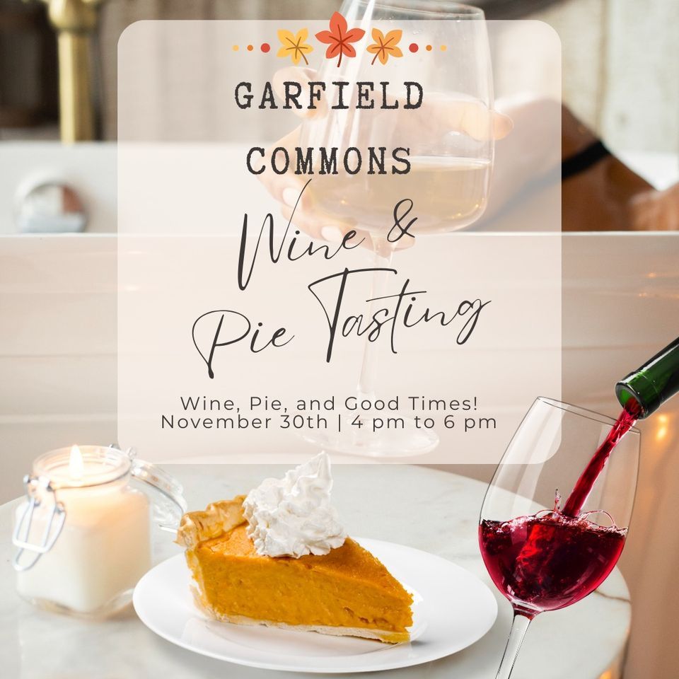 Pie & Wine Tasting., Garfield Commons Apartments, Clinton Township, 30 ...
