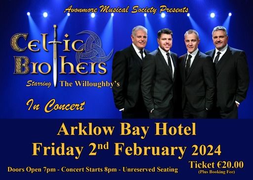 Celtic Brothers starring The Willoughbys, Arklow Bay Hotel, Gorey, February 2 2024 | AllEvents.in