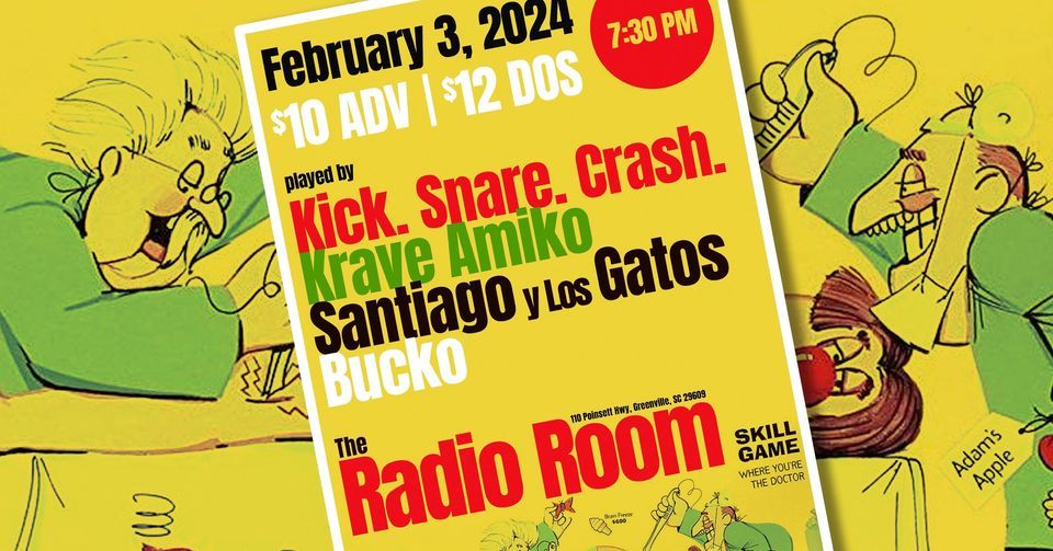 Kick. Snare. Crash., Krave Amiko, Santiago y Los Gatos, Bucko, The ...
