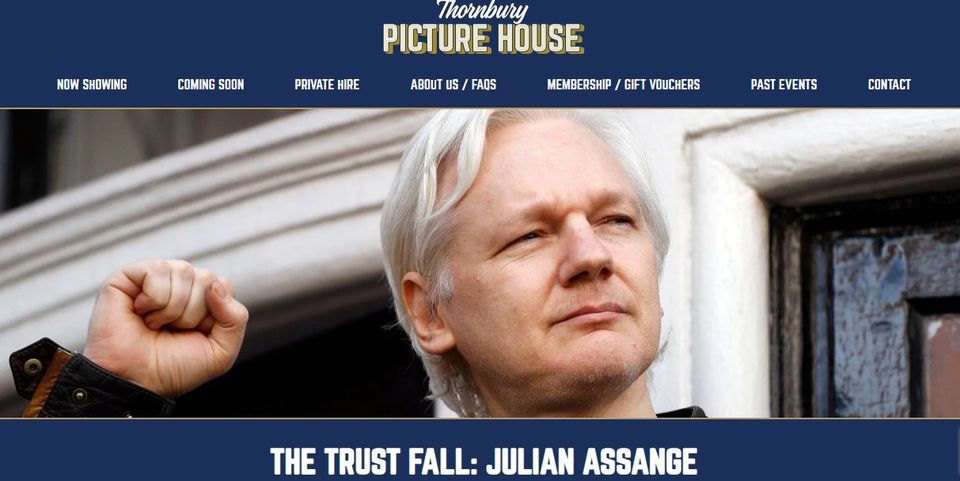The Trust Fall Movie: FreeJulian Assange!, Thornbury Picture House ...