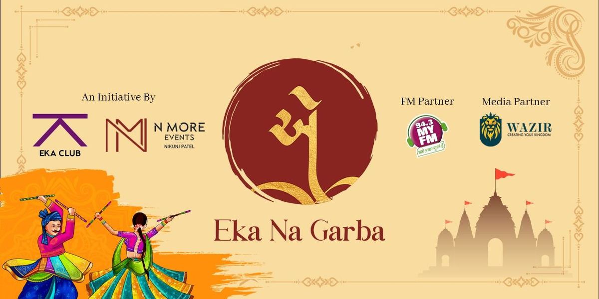 EKA NA GARBA, EKA Arena by TransStadia, Ahmedabad, 22 September to 1 ...