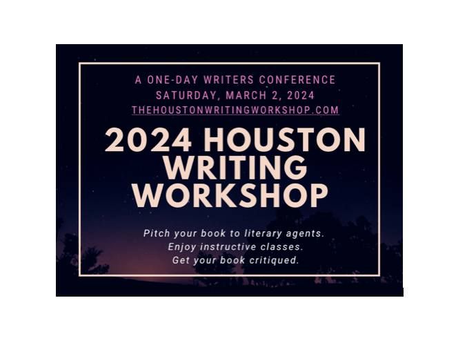 2024 Houston Writing Workshop (March 2, 2024), Embassy Suites Houston ...
