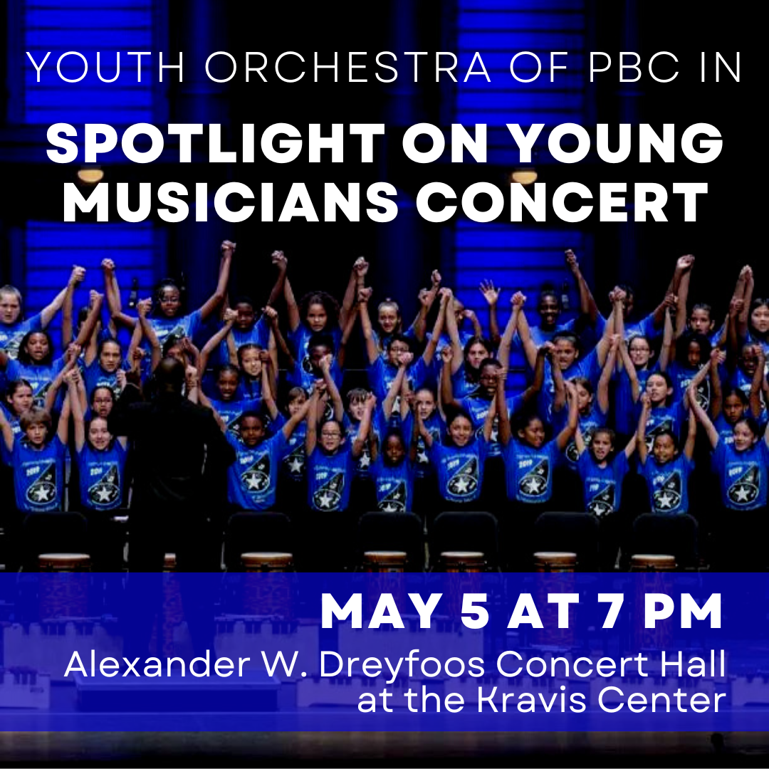 Spotlight On Young Musicians at Kravis Center - Dreyfoos Hall, Kravis ...