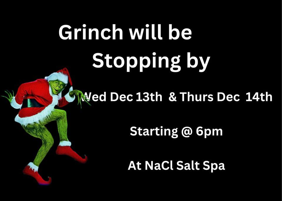 Watch Out for the Grinch, NaCl Salt Spa, Massage Therapy, Reflexology ...