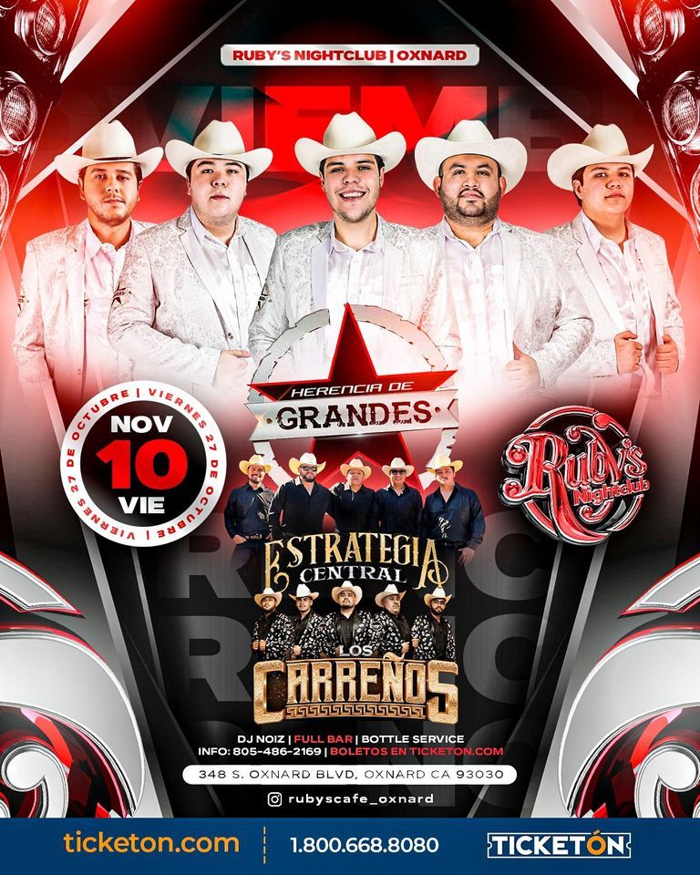HERENCIA DE GRANDES, LOS CARREÑOS, ESTRATEGIA CENTRAL, Ruby’s, Oxnard ...