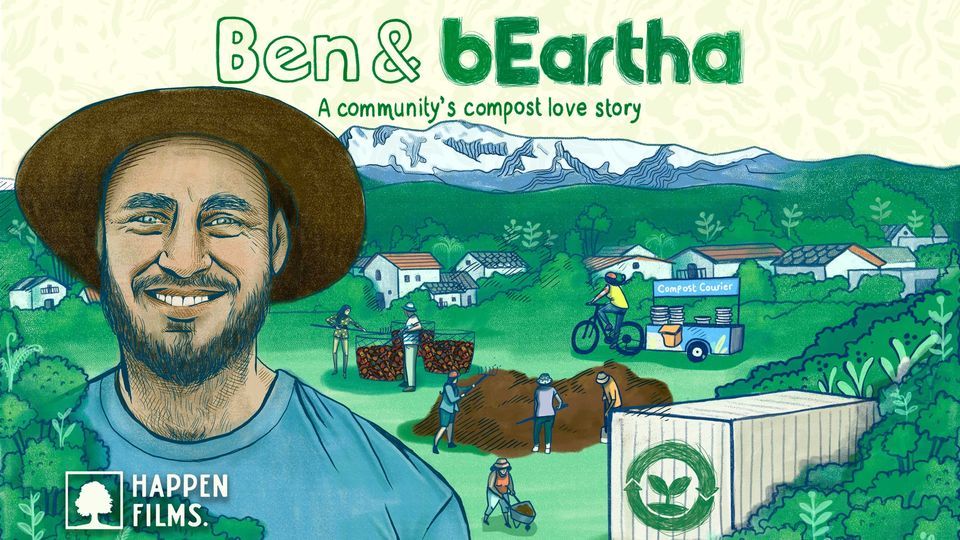 The Junction Zero Waste Hub Presents: Ben & bEartha: A Communitys ...