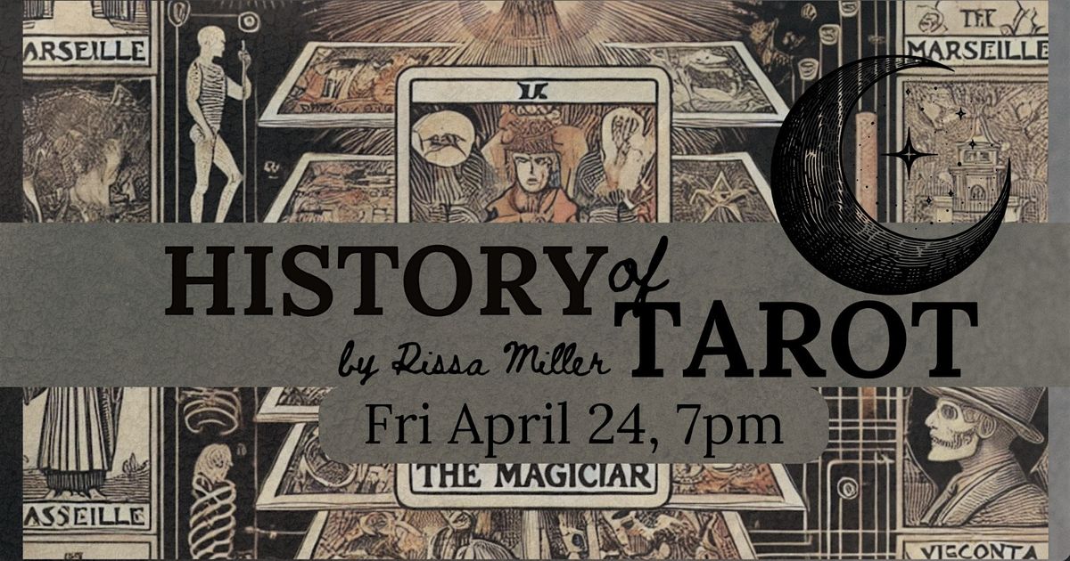 History of Tarot with Rissa Miller, The 9 Collective, Lancaster, 24 ...