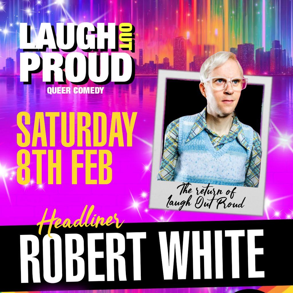 Manchester Comedy Club presents: ROBERT WHITE AND FRIENDS, Area ...