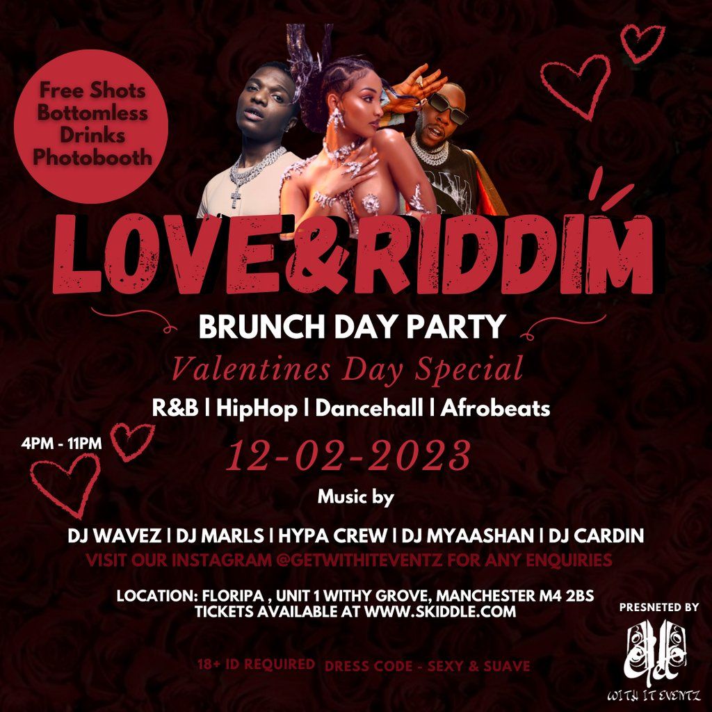 Love & Riddim - Valentine Special Day Party, Floripa Manchester ...
