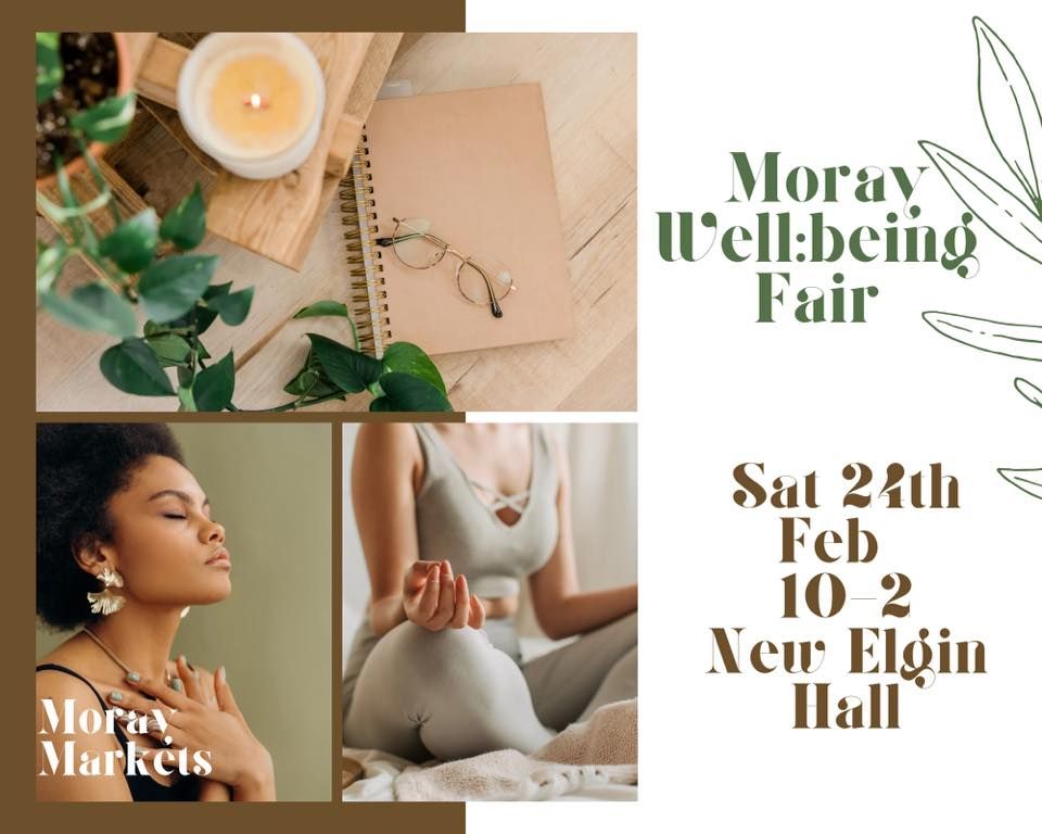 Moray Well:Being Fair 2024, New Elgin Hall, 24 February 2024 | AllEvents