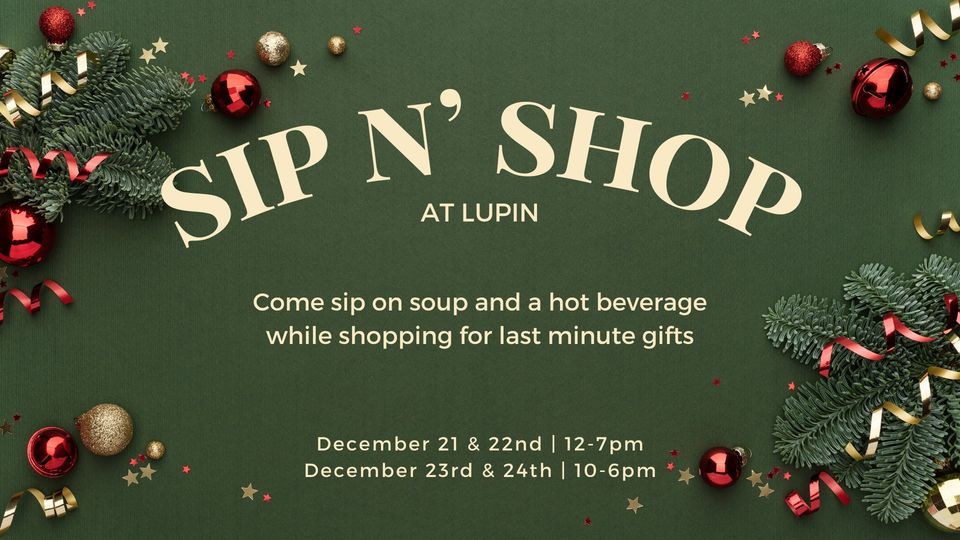 Sip N Shop, Lupin Dining & Pantry, Wellington, December 21 to December ...
