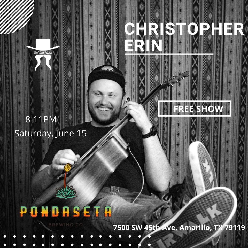 Christopher Erin LIVE, Pondaseta Brewing Co., Amarillo, 15 June 2024 ...