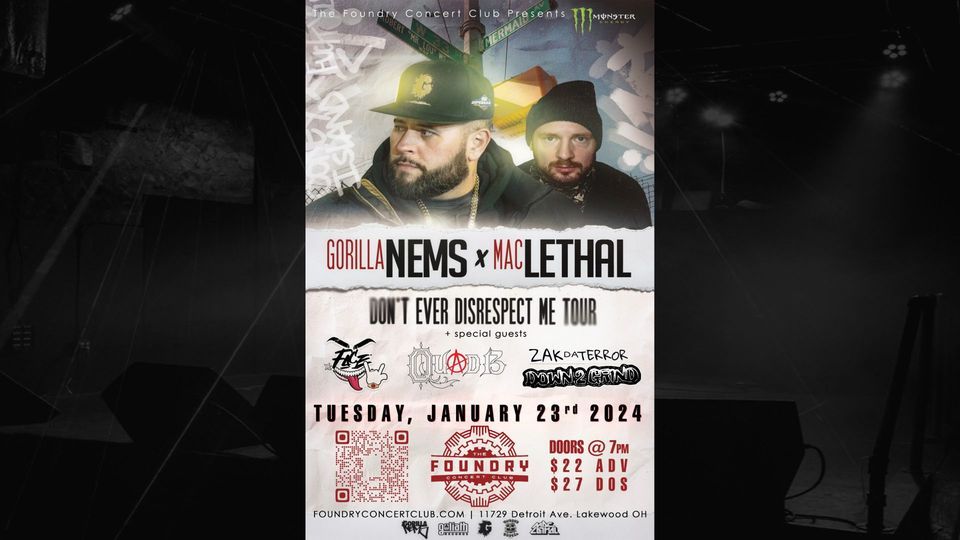 GORILLA NEMS X MAC LETHAL / FACE / QUAD13 / ZAK DA TERROR / DOWN 2 ...