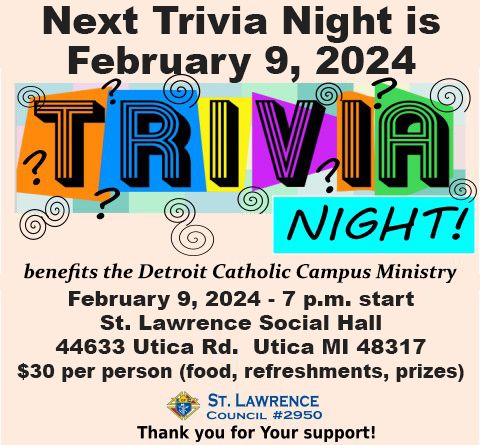 Trivia Night, St. Lawrence Catholic Church - Utica, 9 February 2024 ...