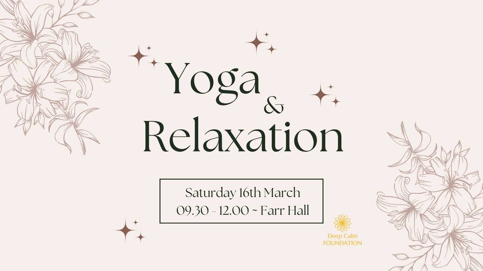 Yoga & Relaxation Morning, Farr Community Hall, Inverness, 16 March ...