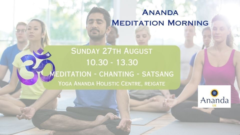 Sunday Morning Meditation and Satsang, Yoga Ananda Holistic Centre ...