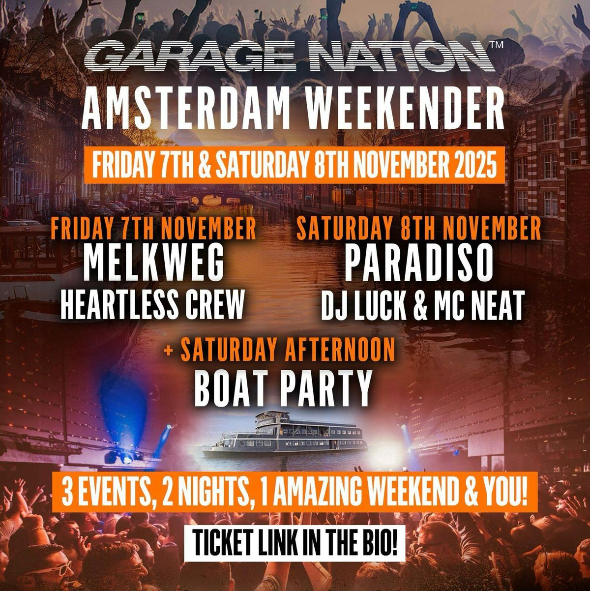 🎉 GARAGE NATION AMSTERDAM WEEKENDER 2025 🎶, Melkweg, Amsterdam, 7 ...