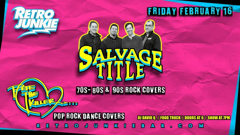 SALVAGE TITLE & PTK BAND... Two great bands! Rock & Pop Covers!, Retro ...