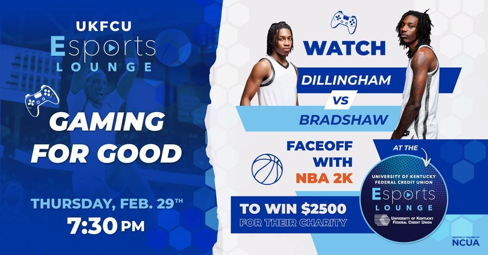 Gaming for Good: UKFCU Esports Face-Off, 401 S Limestone, Lexington, KY ...