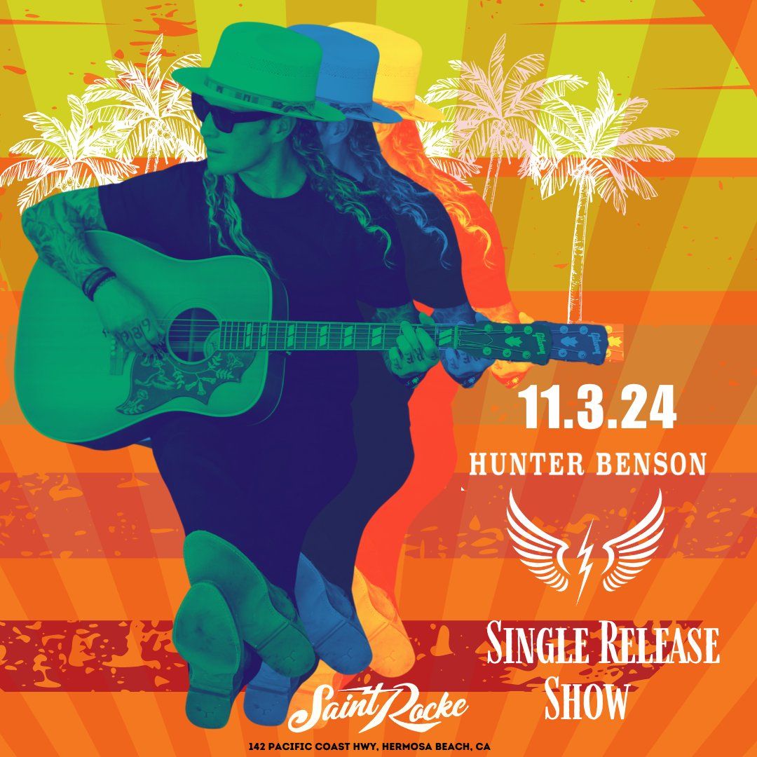 Hunter Benson at Saint Rocke, Saint Rocke, Hermosa Beach | AllEvents