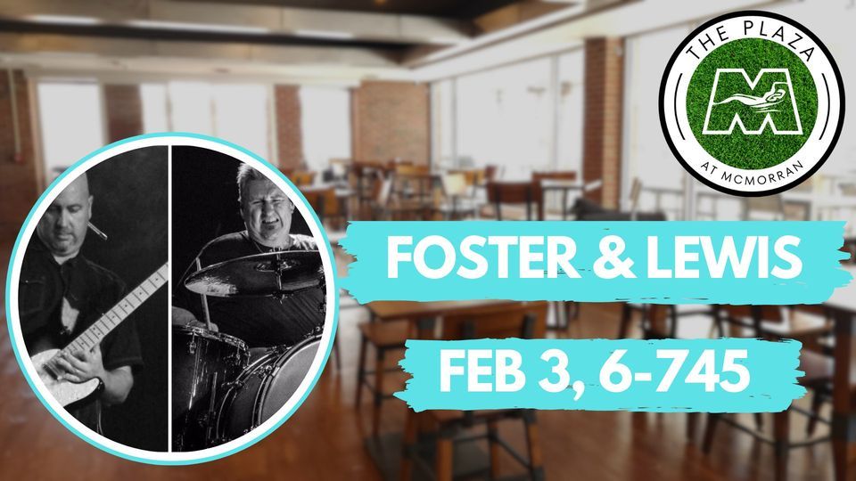 Foster & Lewis, McMorran Plaza, Port Huron, February 3 2024 | AllEvents.in