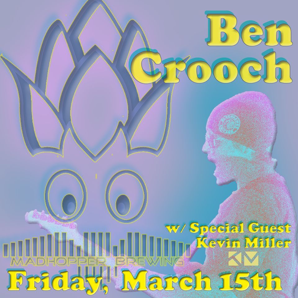 Ben Crooch & Kevin Miller Duo, MadHopperbrewing, Oklahoma City, March ...