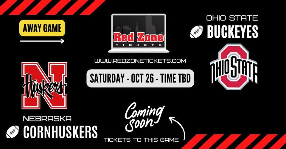 Nebraska Football @ Ohio State - TIME TBA, Ohio Stadium, Columbus ...