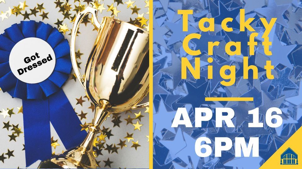 Tacky Craft Night for Adults, Flat River Community Library, Greenville ...