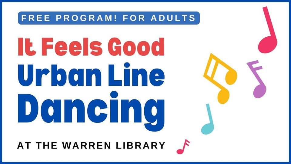 It Feels Good Urban Line Dancing at the Warren Library, Warren-Trumbull ...