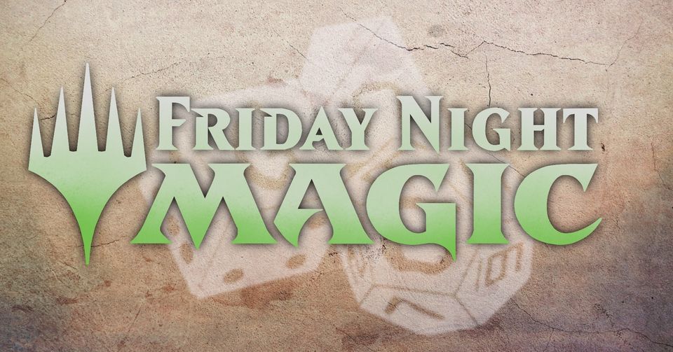 MTG // Friday Night Magic Standard Competitive, 5701 Moffett Rd, Mobile ...