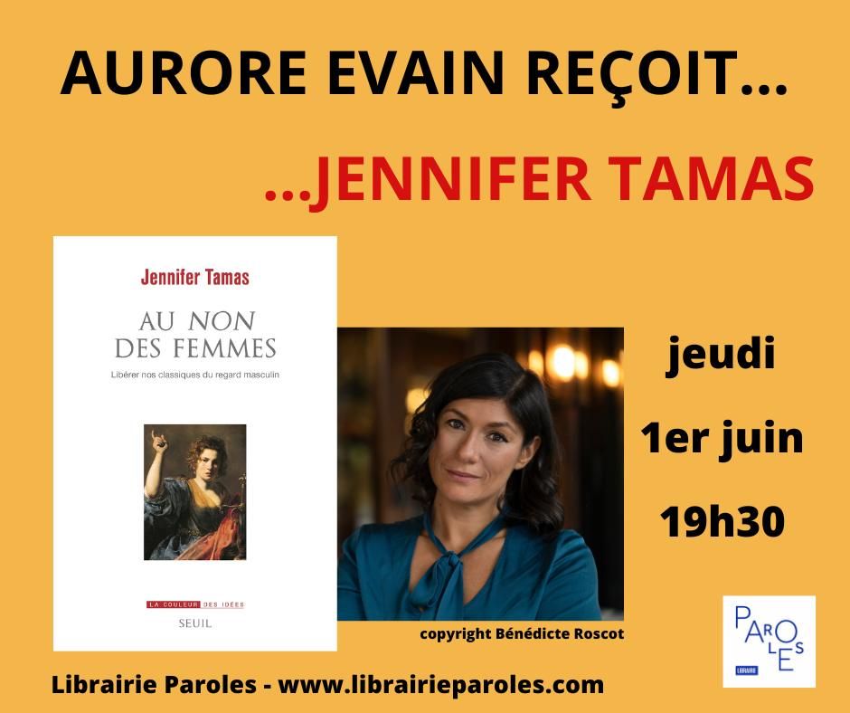 Rencontre avec Jennifer Tamas, Librairie Paroles, Saint-Mandé, 1 June ...