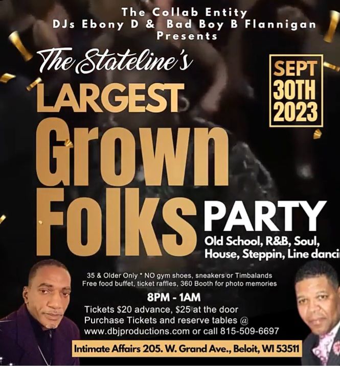 SAVE THE DATE!! The Statelines Largest Grown Folks Party!, 205 W. Grand ...