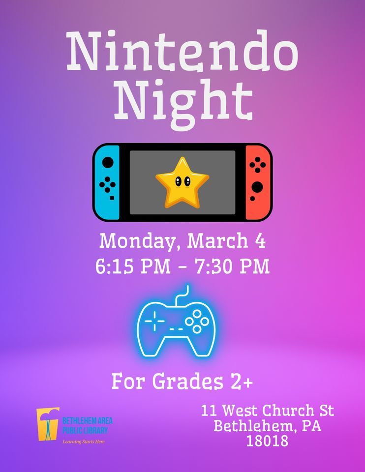 Nintendo Night @ the Main Library, 11 W Church St, Bethlehem, PA ...