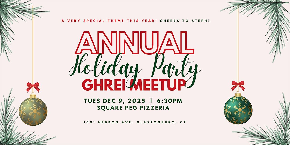 GHREI Holiday Party + Celebrating Steph!, Square Peg Pizzeria ...