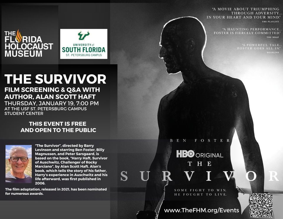 The Survivor, Film Screening and Q&A with Alan Haft, USF St. Petersburg ...