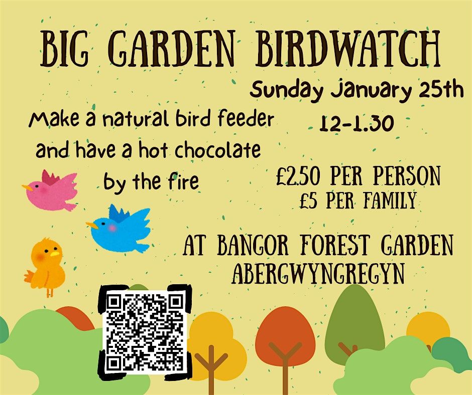 BFG - Big Garden Birdwatch 2026, Bangor Forest Garden Cyf, 25 January ...